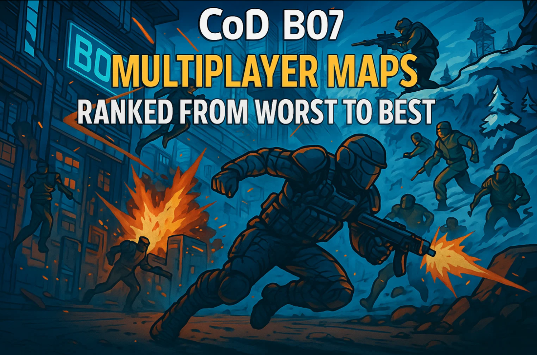 CoD BO7 Multiplayer Maps Ranked from Worst to Best: A Complete Guide – gw2goldvip
